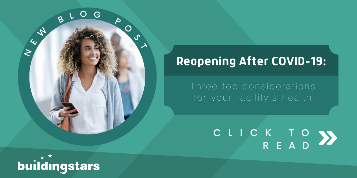 Reopening After COVID-19: Three Considerations | Buildingstars
