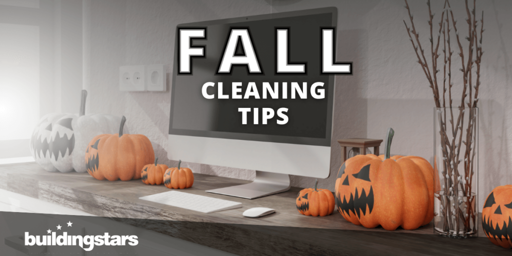Make Sure Your Office is Ready for Fall | Buildingstars